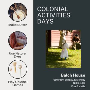 Colonial Activities Days [08/16/25]