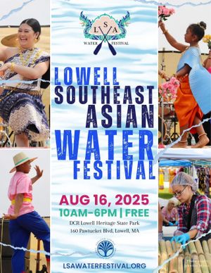 28th Lowell Southeast Asian Water Festival [08/16/25]