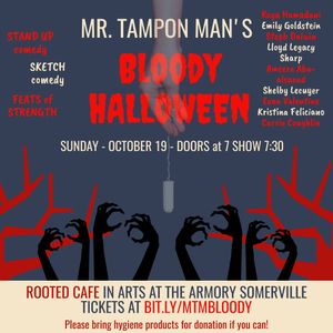 Mr. Tampon Man's Bloody Halloween [10/19/25]