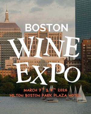 Boston Wine Expo 2026 [03/07/26]