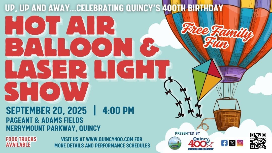 Quincy’s Hot Air Balloon & Laser Light Show - Joyraft