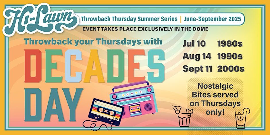 Throwback Thursday: Decades Day - Joyraft