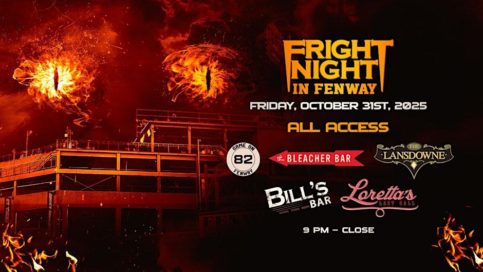 Fright Night in Fenway: Halloween Night All Access Bar Pass Cheapest ...