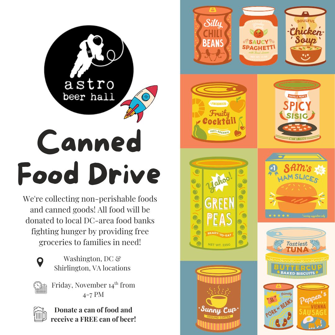 Astro Beer Hall - Give a Can, Get a Can: Food Drive event! - Joyraft