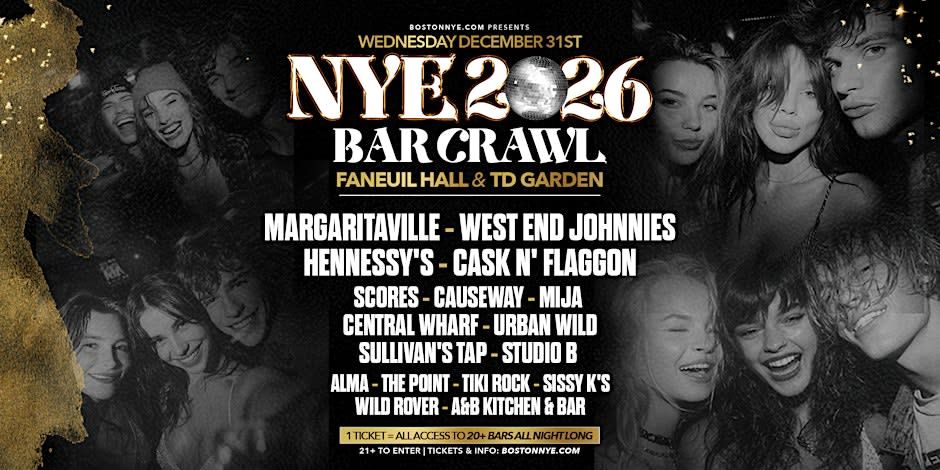 NYE 2026 All-Access Bar Crawl – 15% Off – 20+ Bars at Faneuil Hall & TD ...