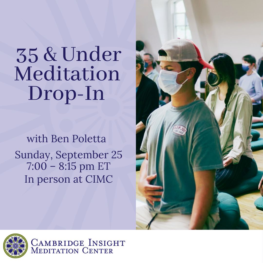 35 and Under Community Meditation: In-Person Drop-In [09/25/22]