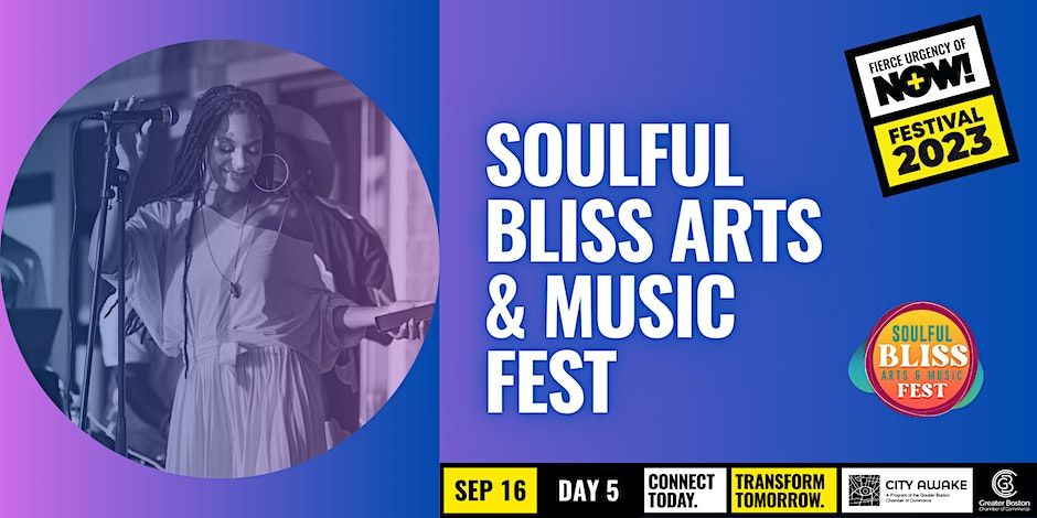 Soulful Bliss Art & Music Fest 2023 [09/16/23]