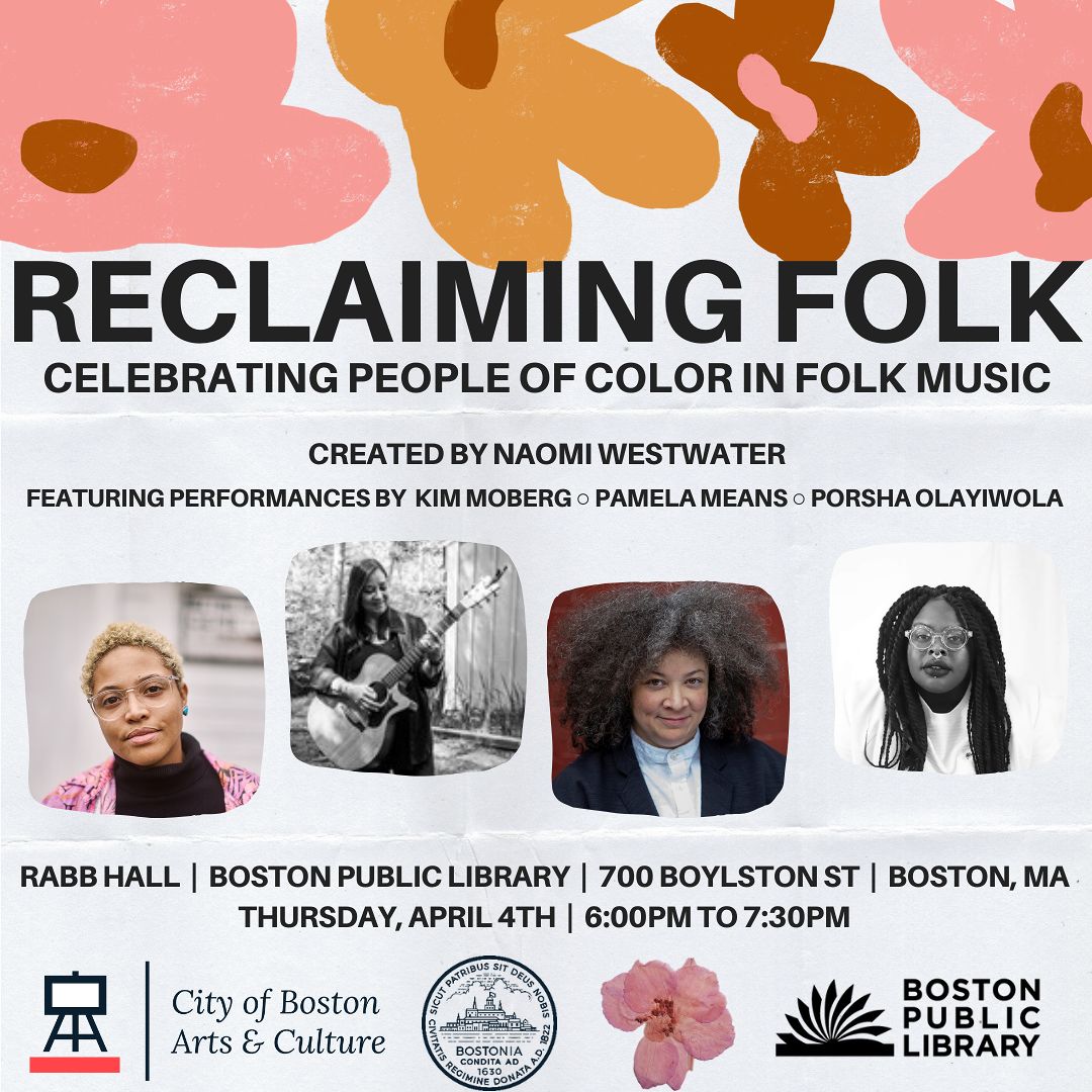 Reclaiming Folk: Celebrating People of Color in Folk Music [04/04/24]