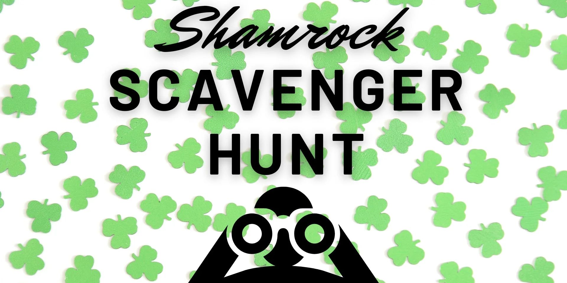 Shamrock Scavenger Hunt [03/16/24]