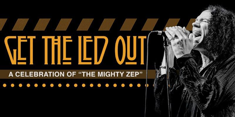 Get The Led Out [08/22/25]