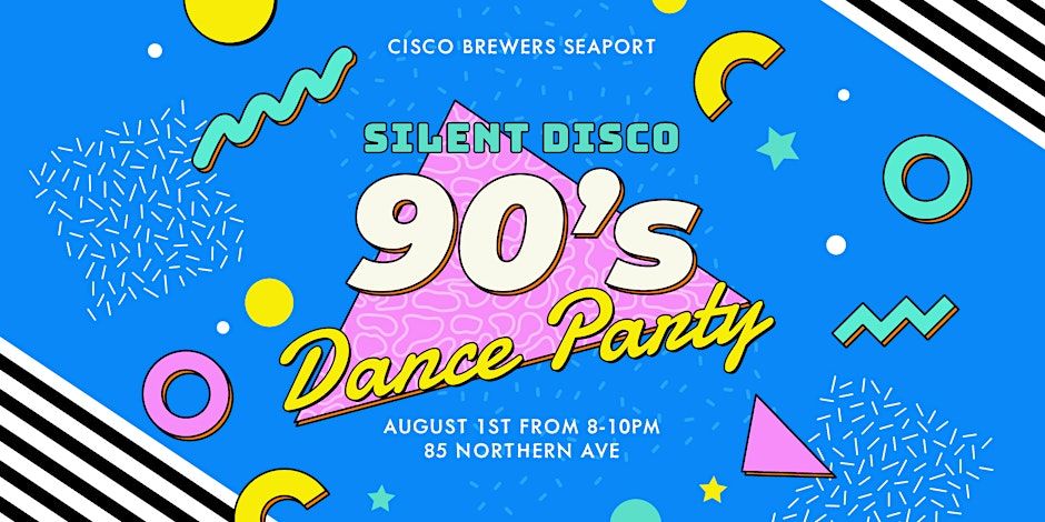 Silent Cisco Disco - '90s Dance Party! [08/01/25]