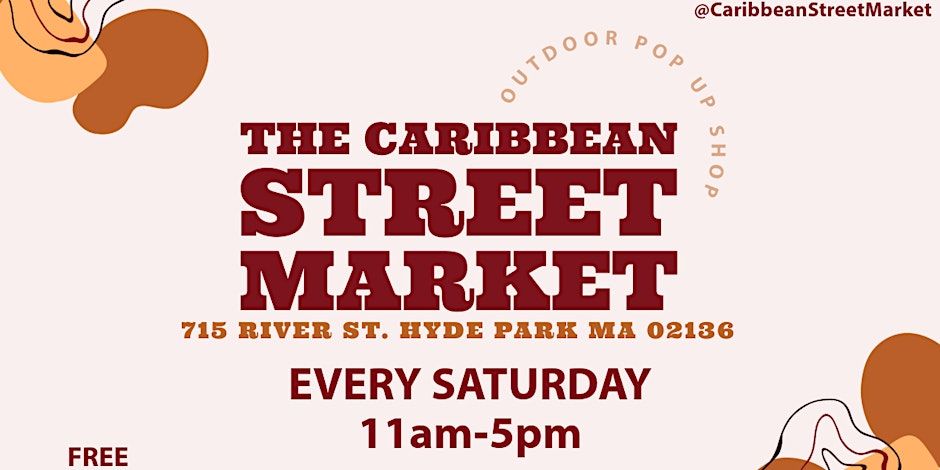 The Caribbean Street Market [08/16/25]