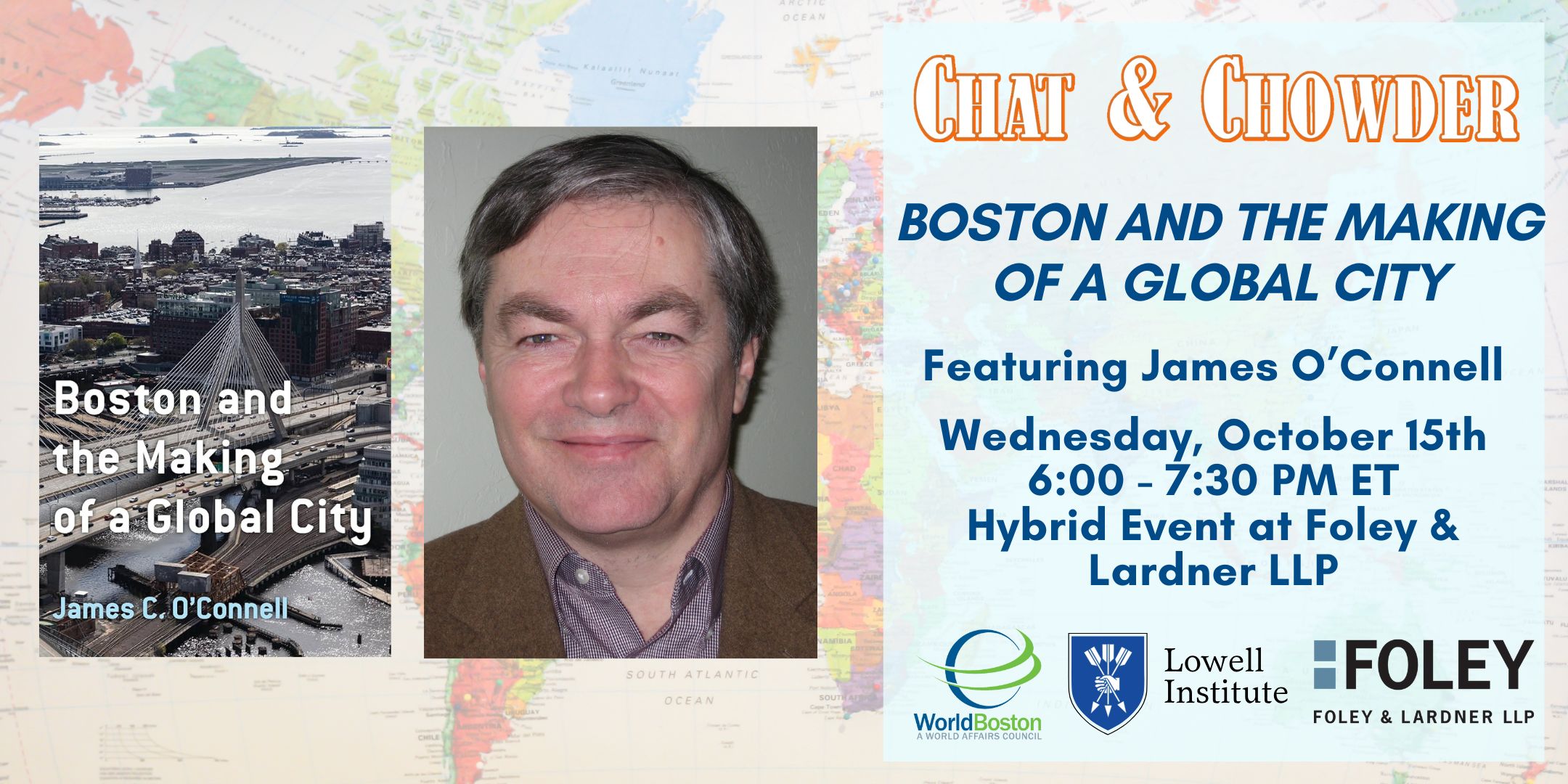 Chat & Chowder: Boston and the Making of a Global City by James O ...
