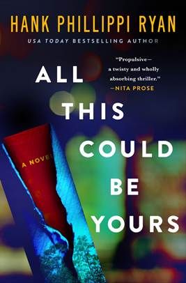 ALL THIS COULD BE YOURS: Exclusive Pre-Launch Party with Hank Phillippi ...