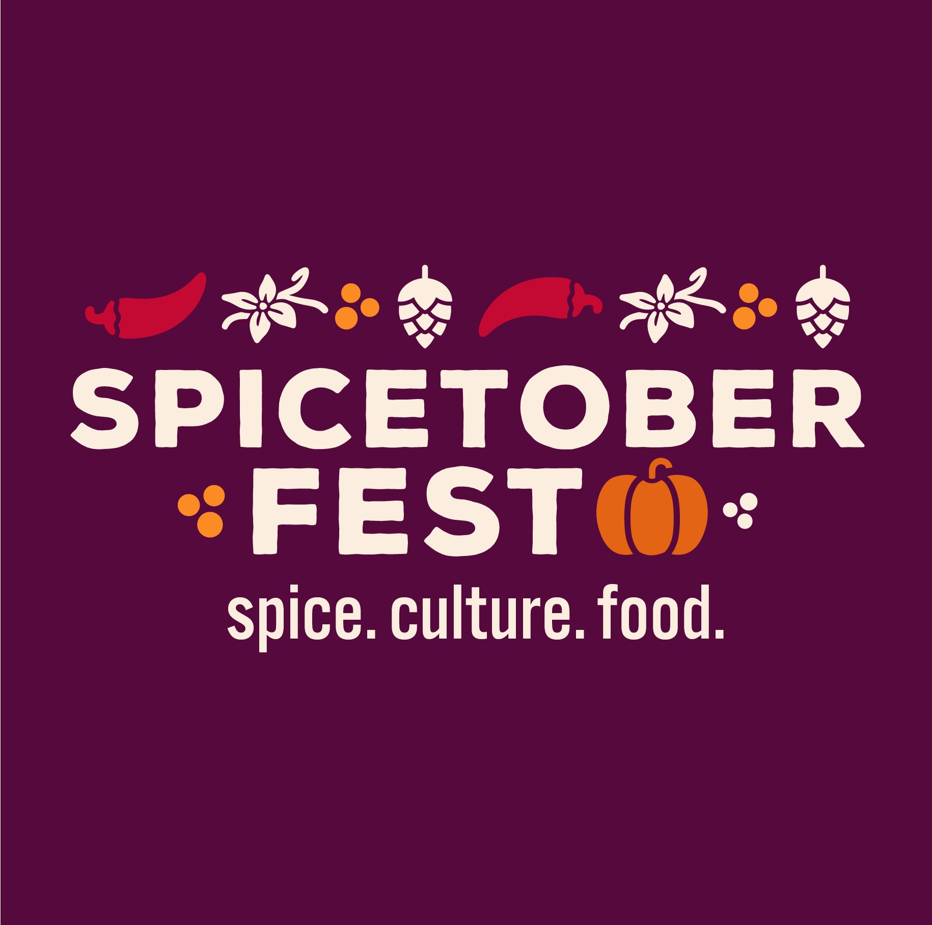 SpicetoberFest: Spice. Culture. Food. [10/18/25]