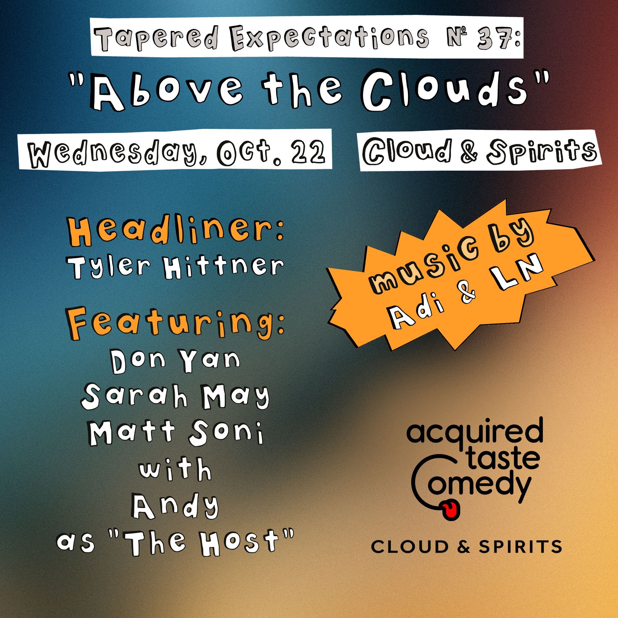 "Above the Clouds" (A Standup Comedy Event) [10/22/25]