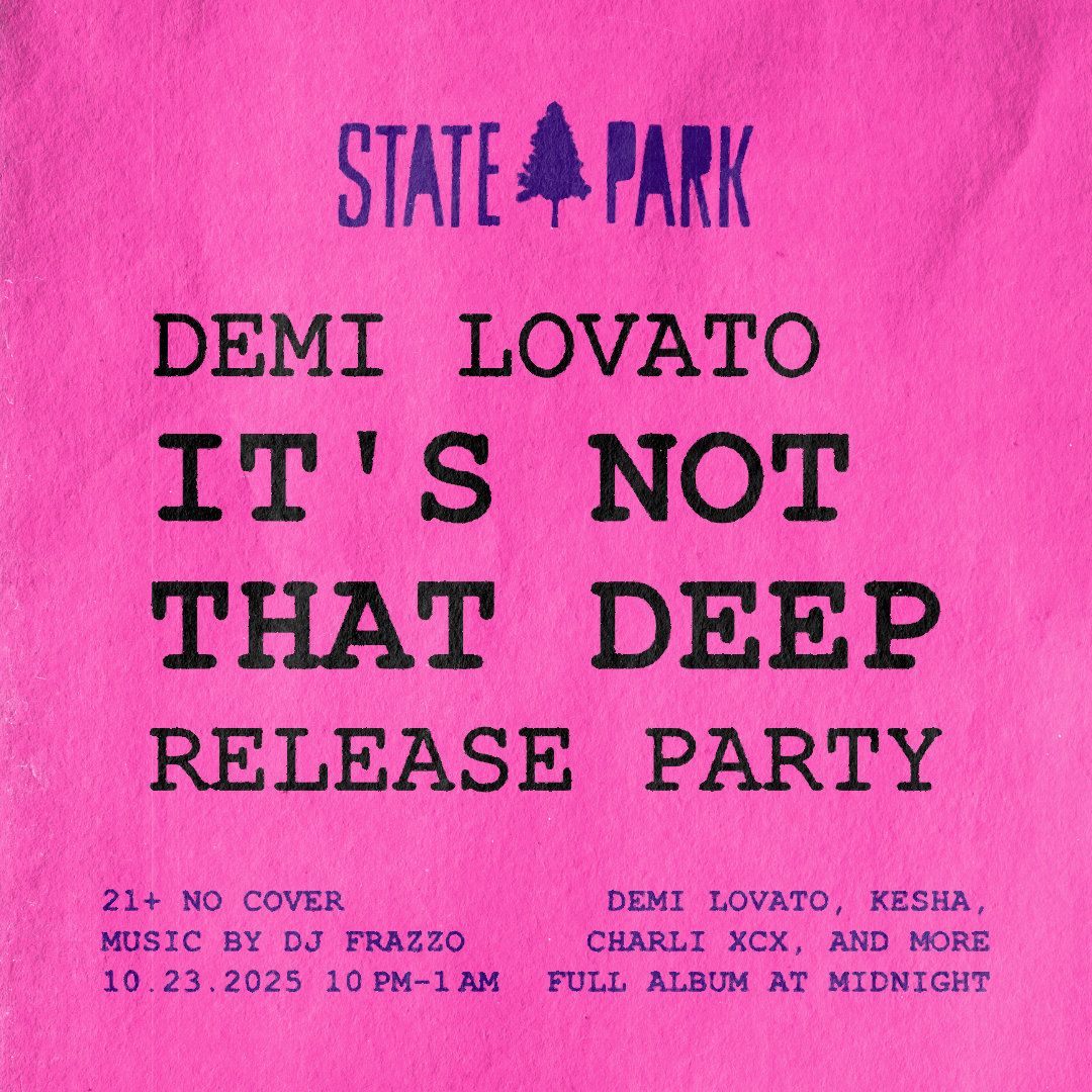 Demi Lovato: It’s Not That Deep 💋 album release party [10/23/25]