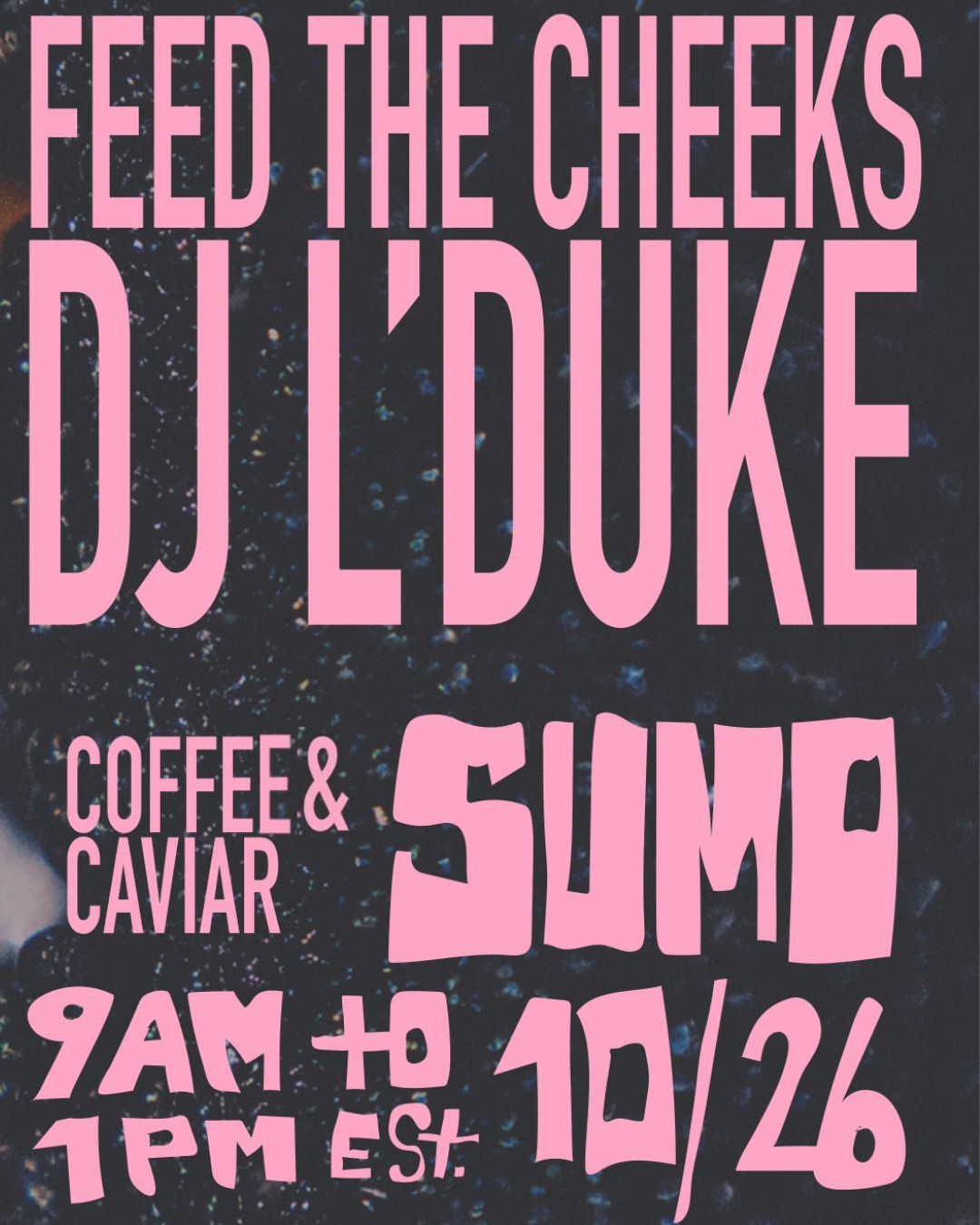 SUMO: Sundays Best Vinyl DJ Pop Up Café [10/26/25]