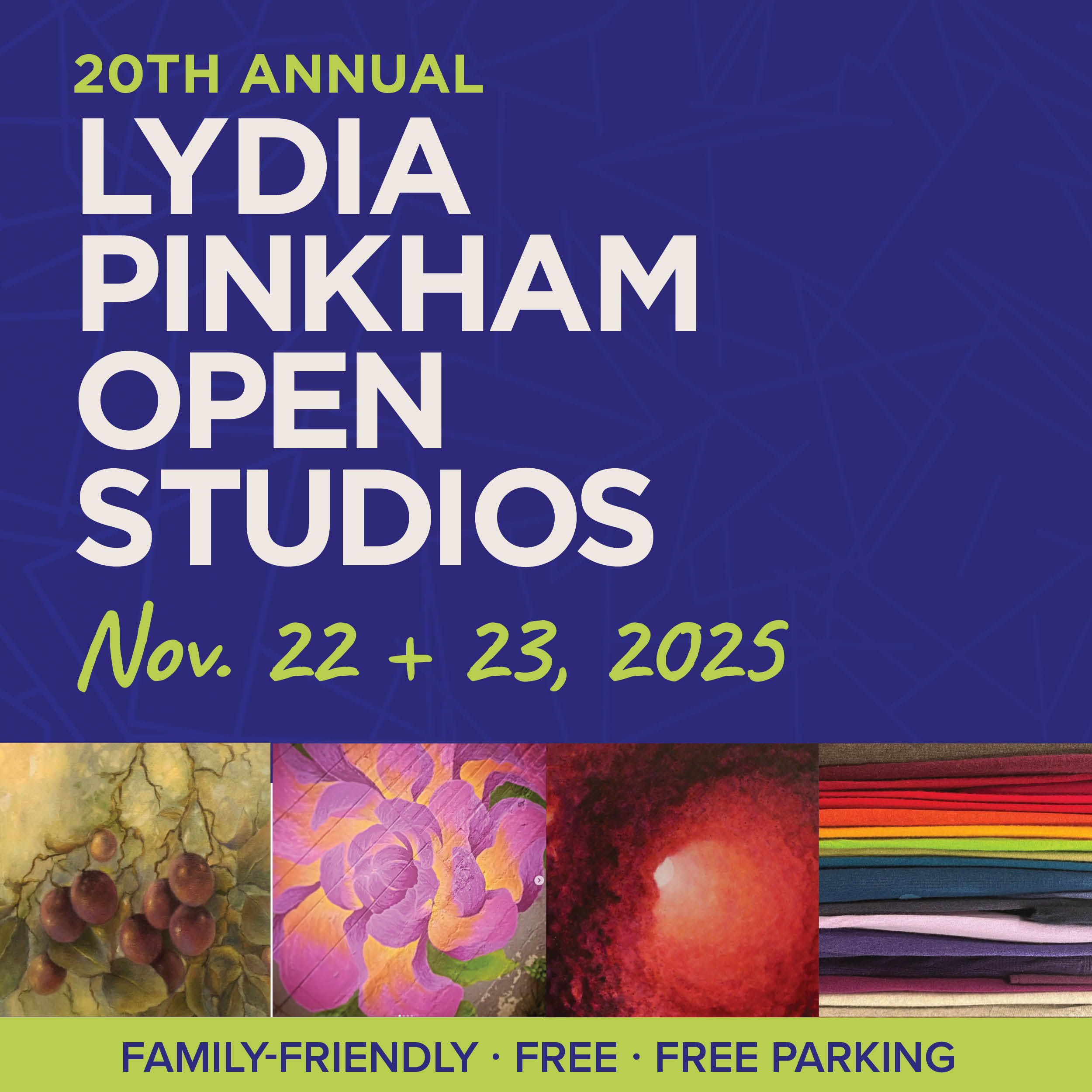 20th Annual Lydia Pinkham Open Studios (Sunday) [11/23/25]