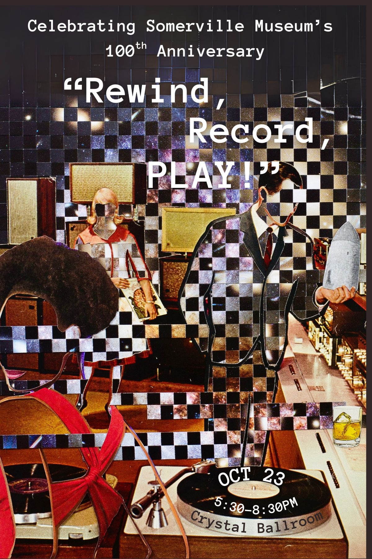 "Rewind, Record, PLAY!" - Celebrating 100 Years of the Somerville ...