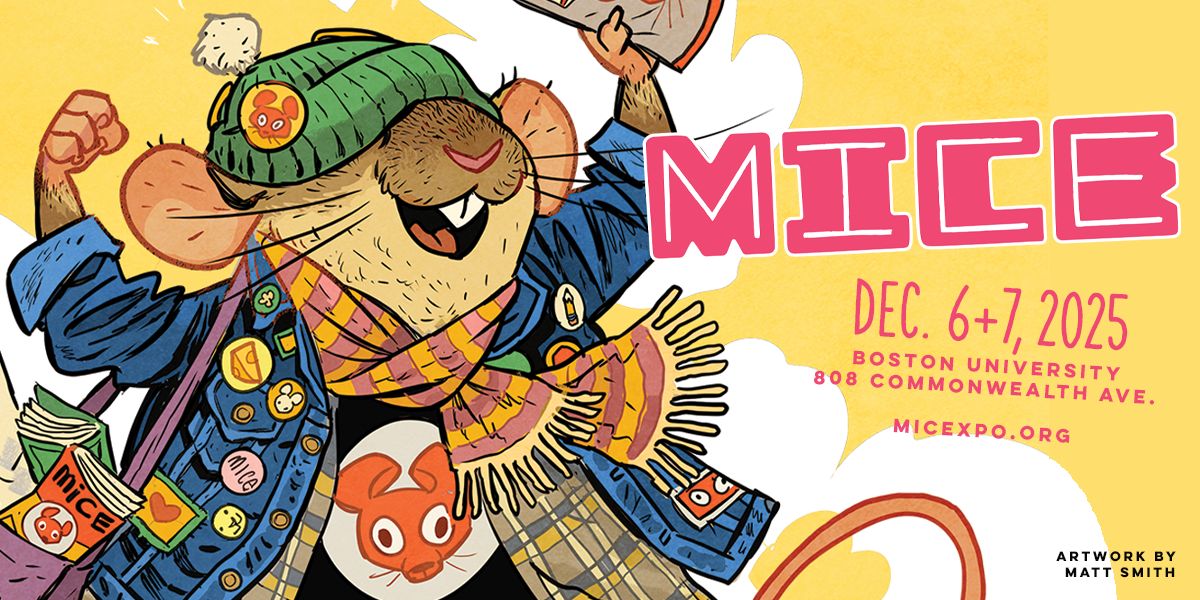MICE 2025 (Massachusetts Independent Comics Expo) [12/06/25]