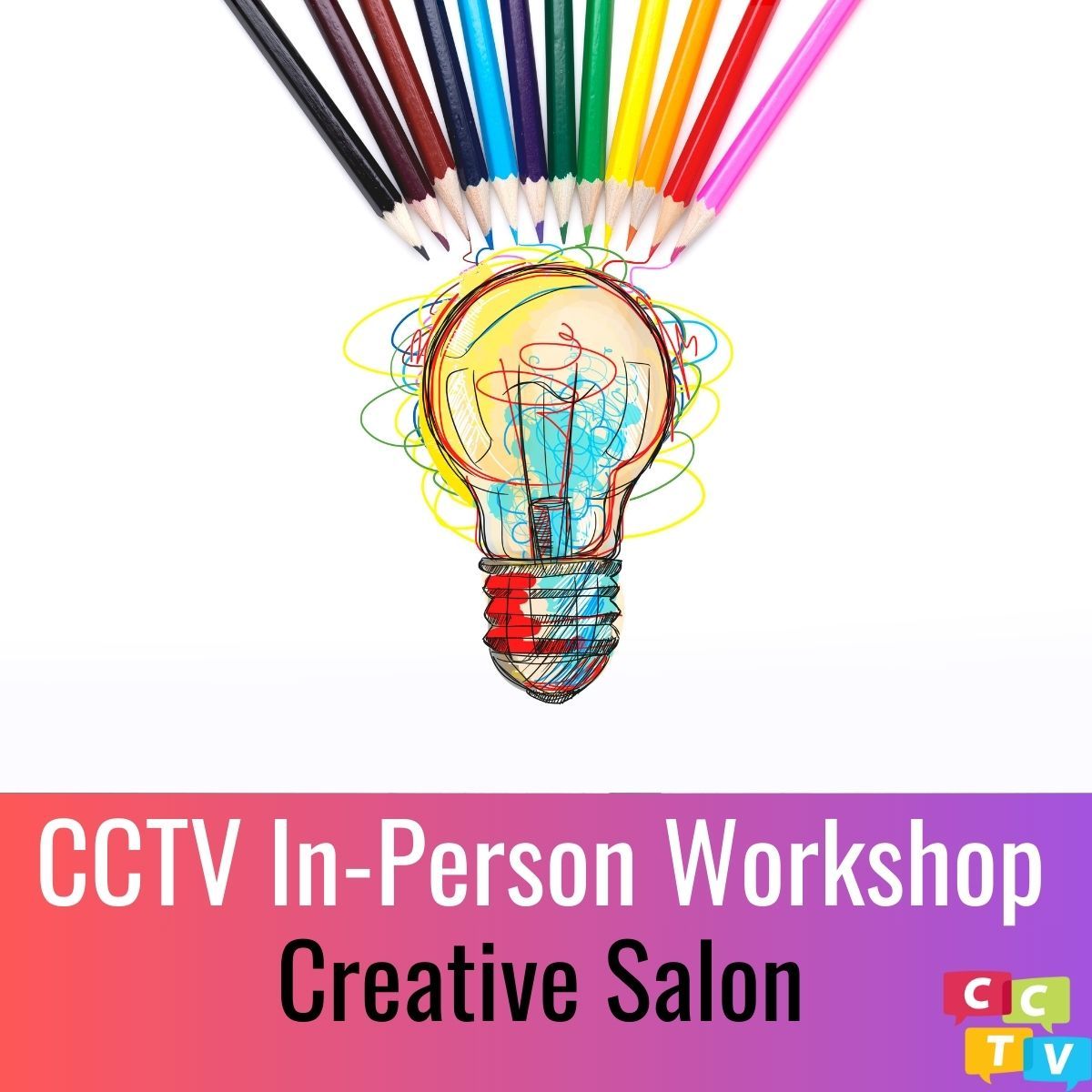CCTV Creative Salon - December Edition [12/08/25]