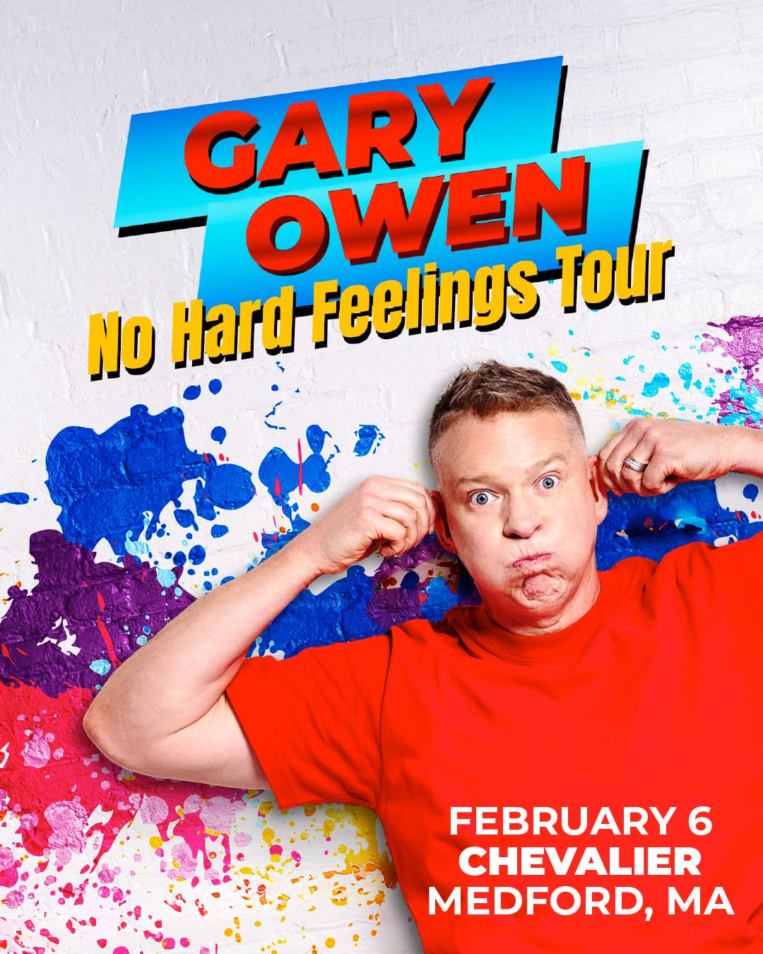 Gary Owen: No Hard Feelings Tour [02/06/26]