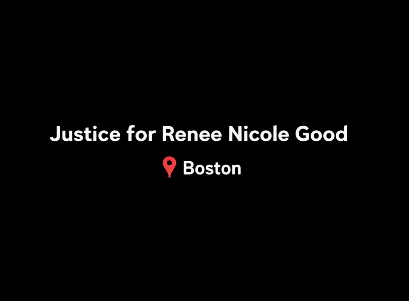 Justice for Renee Nicole Good | 📍Boston [01/08/26]