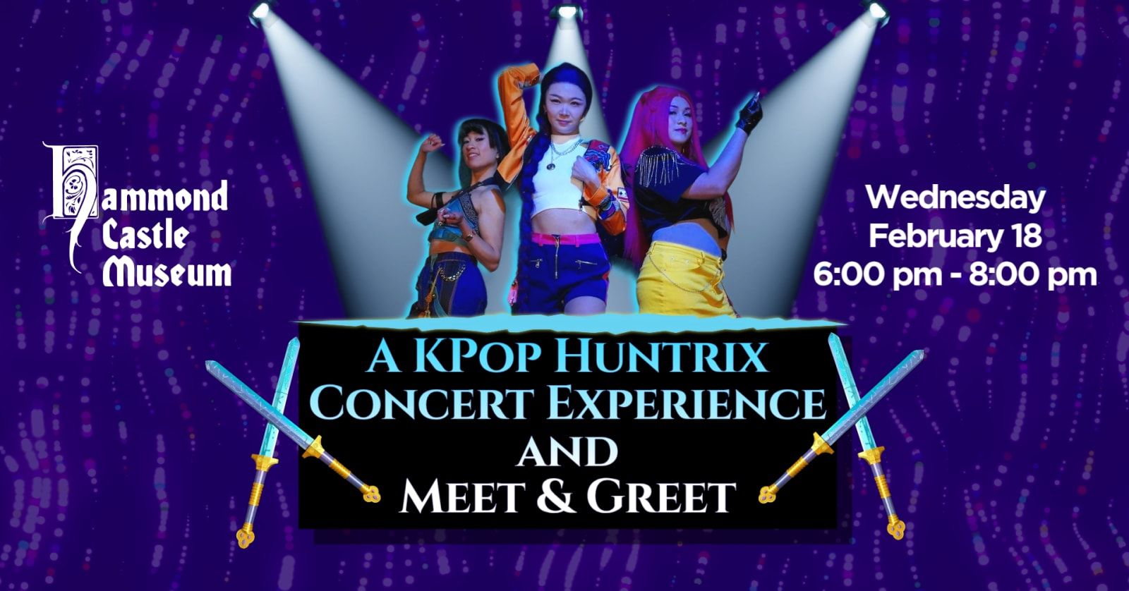 KPop Huntrix Concert and Meet & Greet [02/18/26]