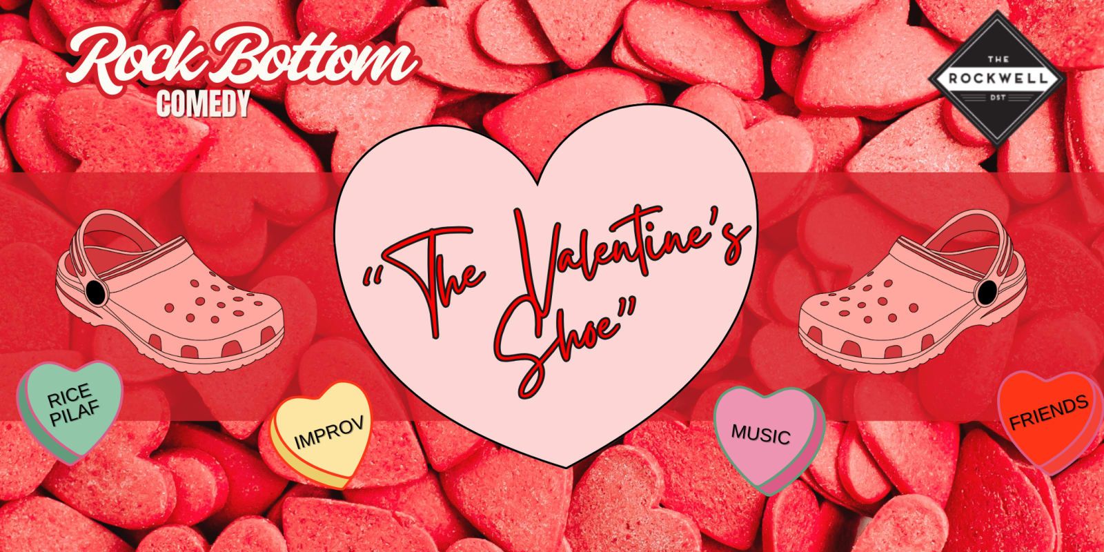 Rock Bottom Comedy Valentine's Show(e) [02/06/26]