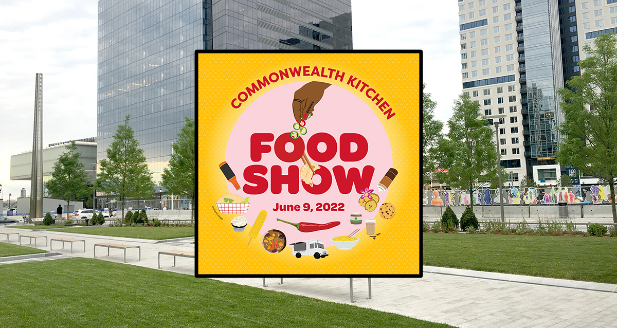 CommonWealth Kitchen Food Show: Public Food Festival [06/09/22]