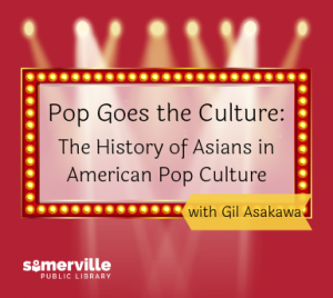 Pop Goes the Culture: The History of Asians in American Pop Culture [05 ...